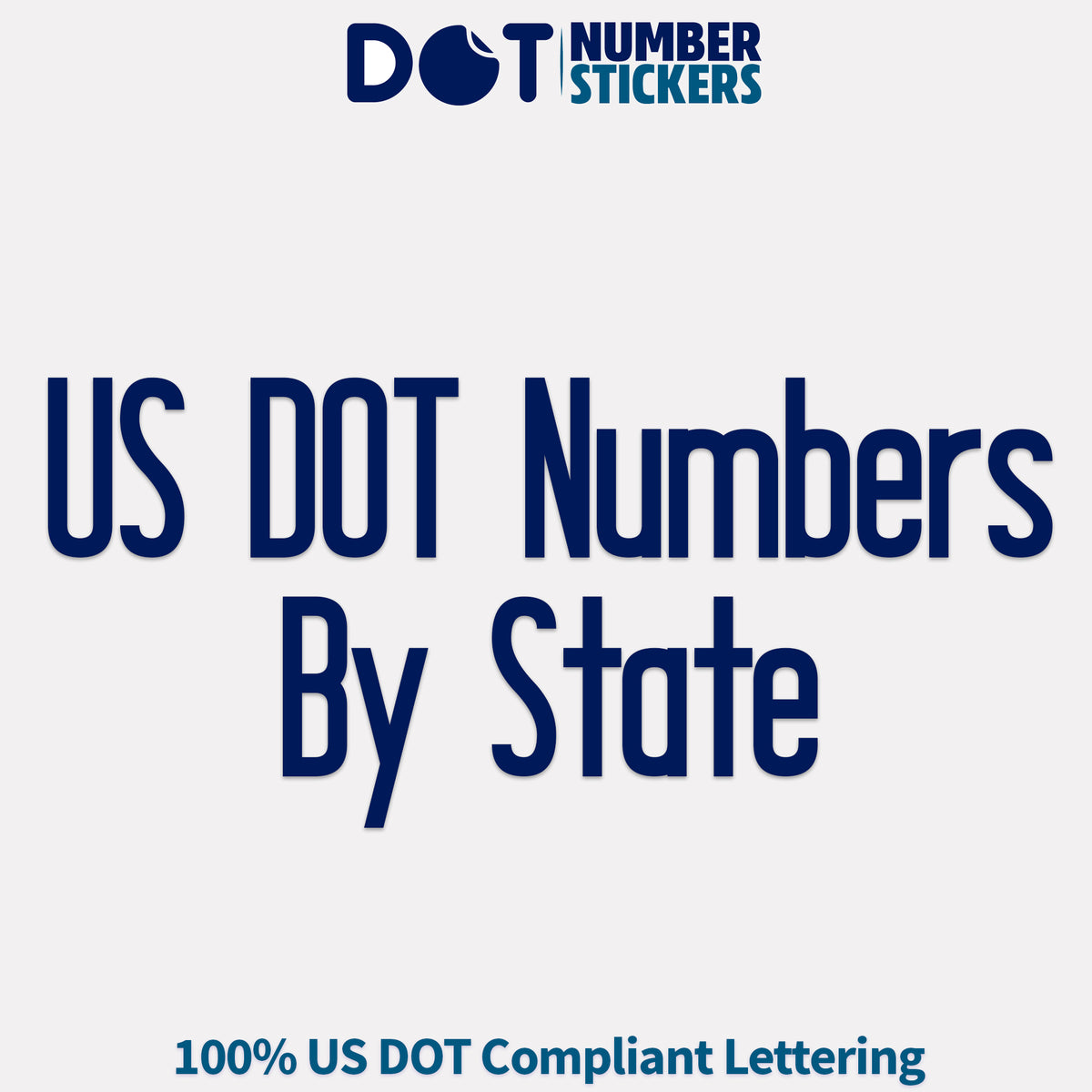 US DOT Numbers By State – dotnumberstickers