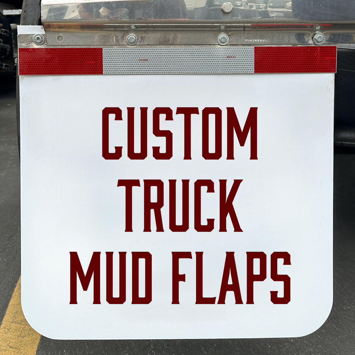 Custom Semi-Truck, Trailer, Box Truck, Work Truck Mud Flaps ...